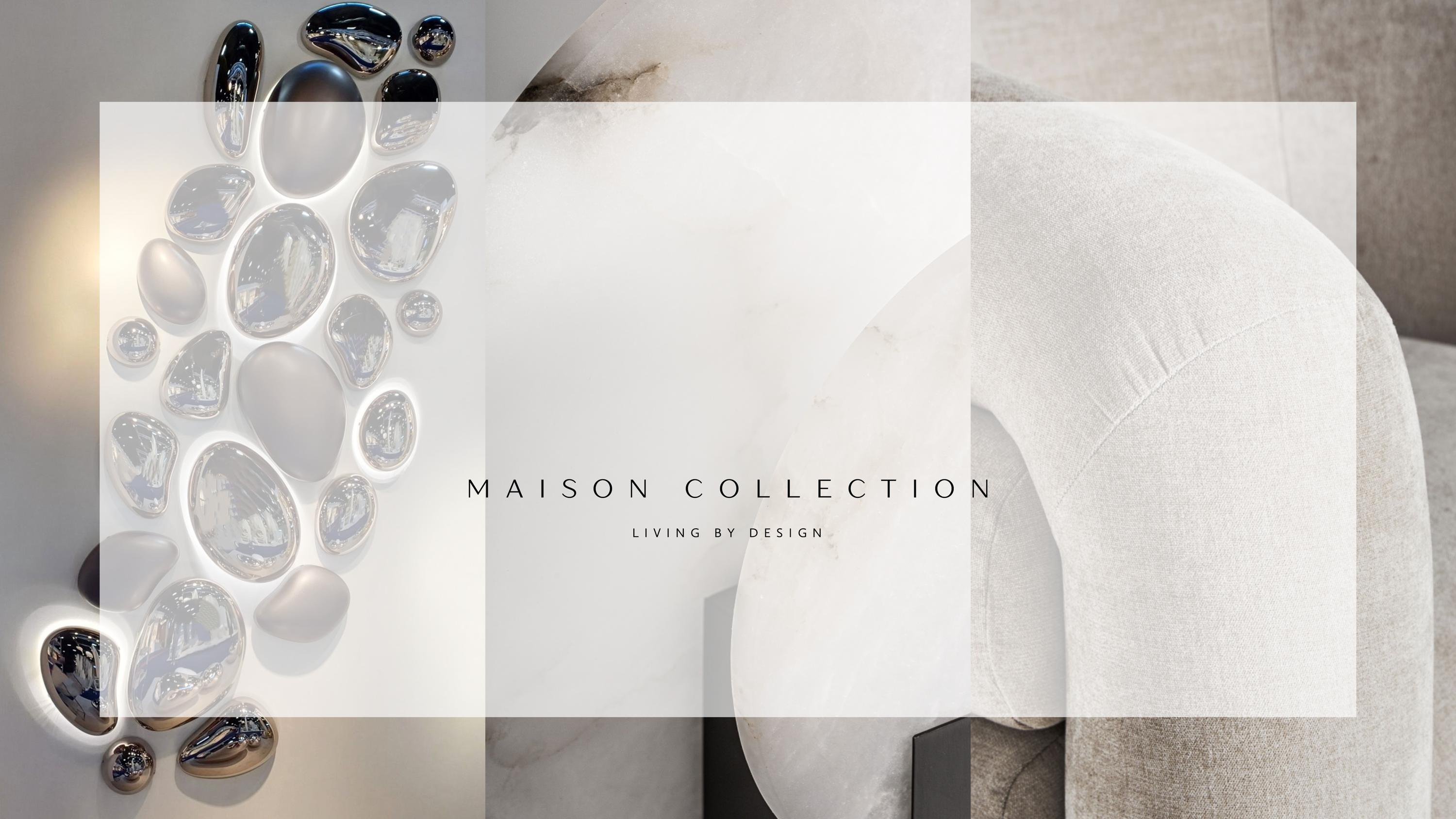 HOME | Maison Collection